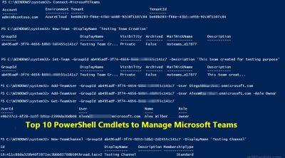 Top 10 PowerShell Cmdlets to Manage Microsoft Teams using PowerShell