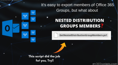 Export Office 365 Nested Distribution Group Members Using PowerShell