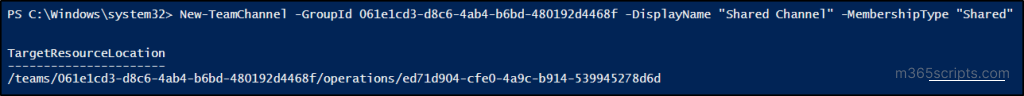 Manage Microsoft Teams Shared Channel Using PowerShell